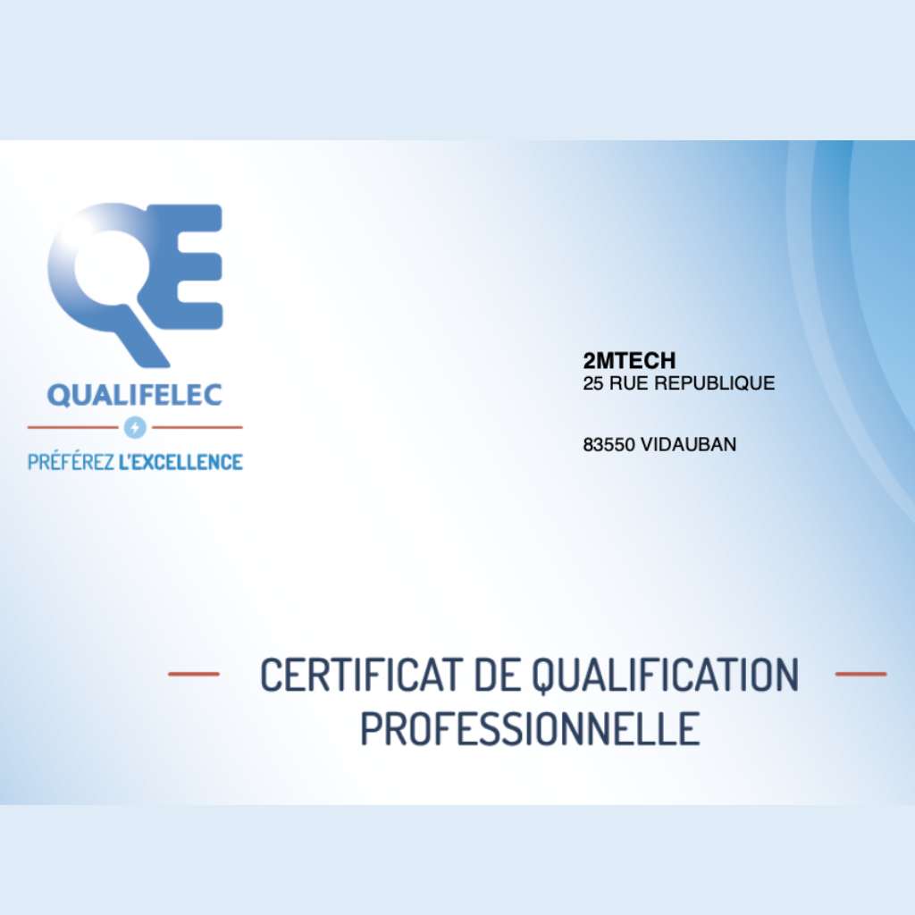 Qualifications & habilitations - 2MTECH - Électricité & Climatisation